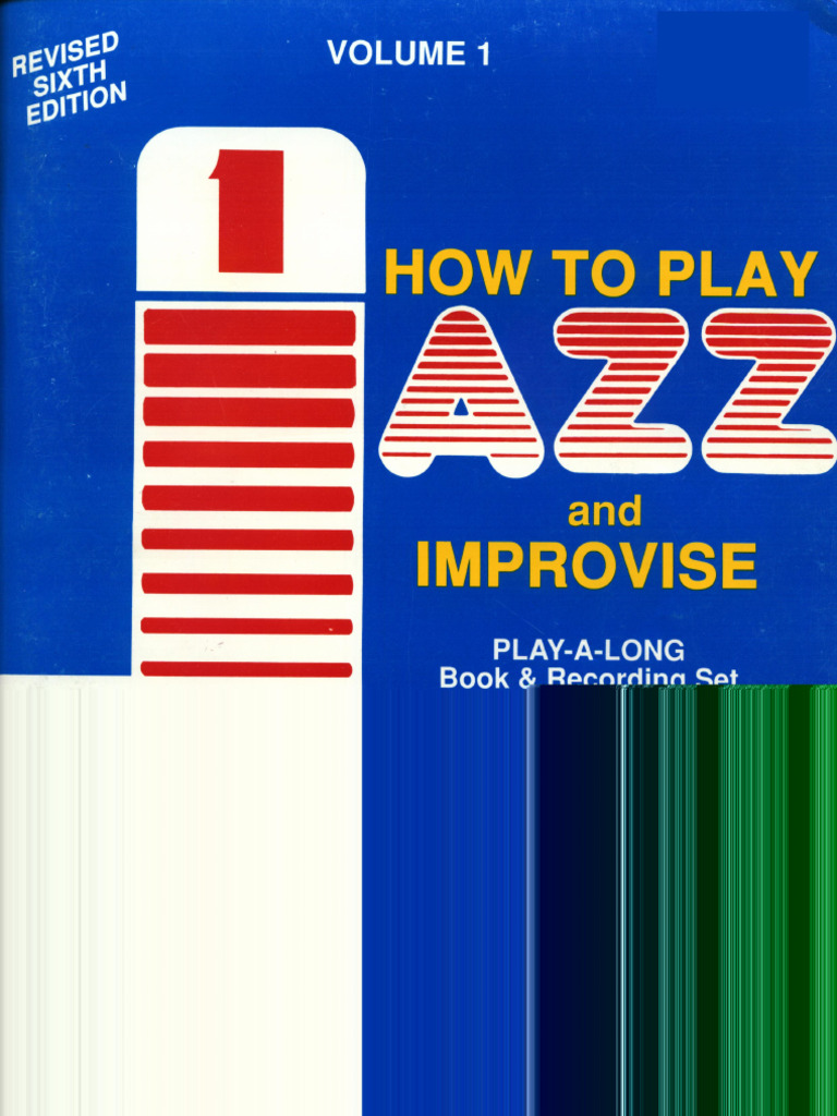 Vol 01 How To Play and Improvise Jazz | PDF
