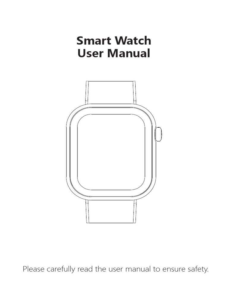 Smart Watch User Manual Overview | PDF | Smartphone | Smartwatch