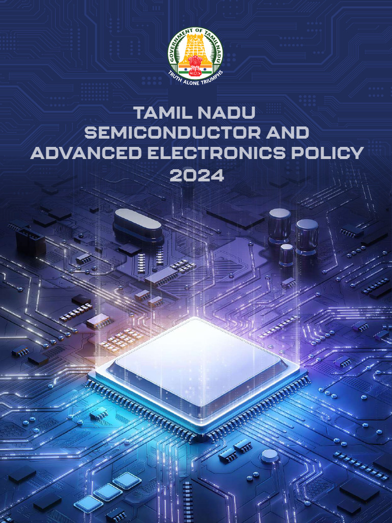Tamil Nadu Semiconductor and Advanced Electronics Policy 2024 | PDF ...