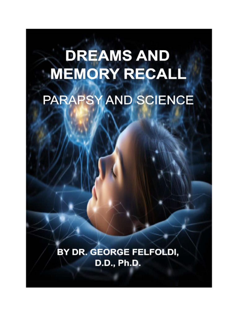Dreams and Memory Recall Insights | PDF | Dream | Lucid Dream