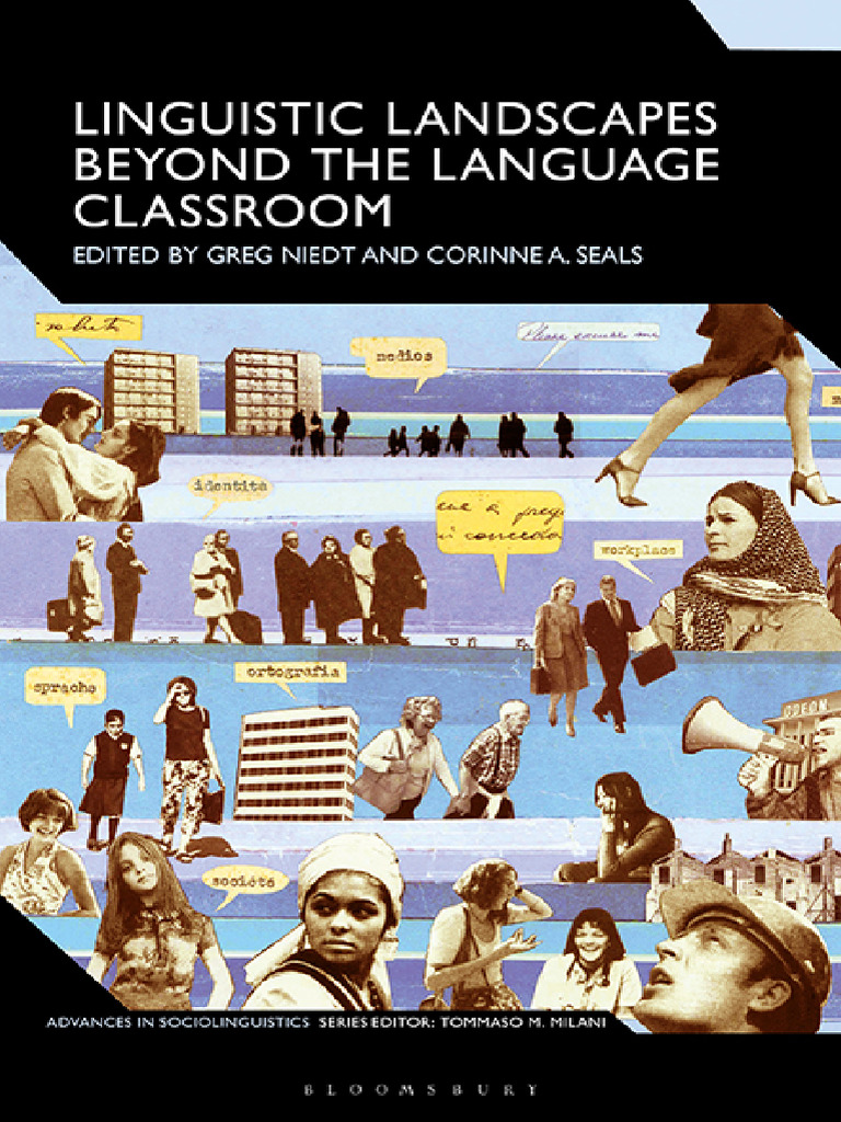 Linguistic Landscapes Beyond the Language Classroom (Greg Niedt and ...