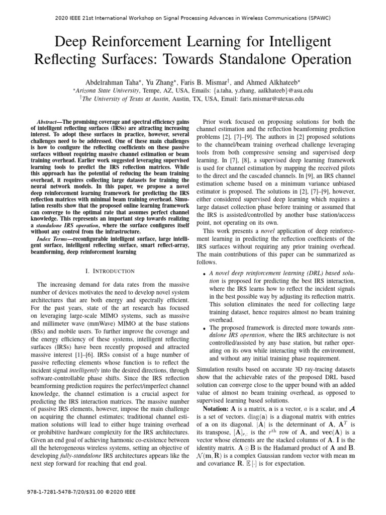 Deep Reinforcement Learning For Intelligent Reflecting Surfaces Towards ...