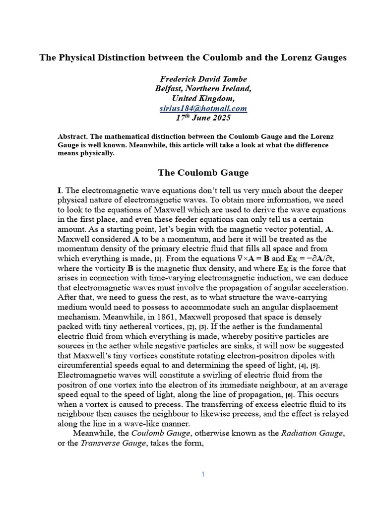 The Physical Distinction Between The Coulomb and The Lorenz Gauges ...