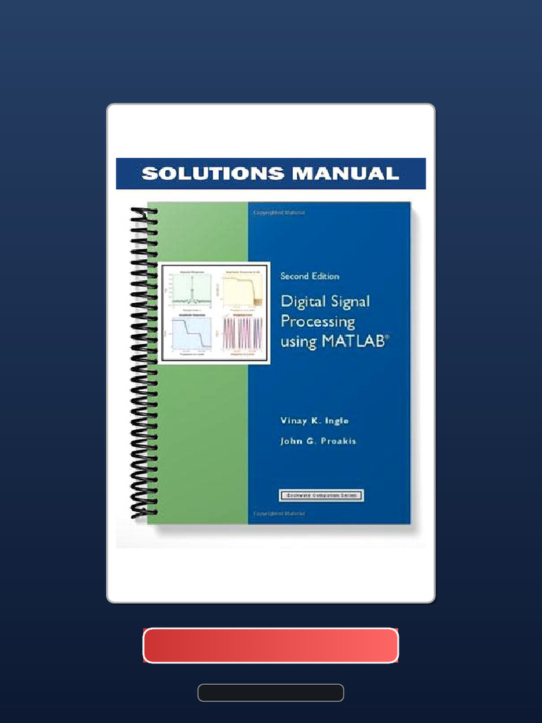 Test Bank For Digital Signal Processing Using Matlab 2nd Edition by K ...