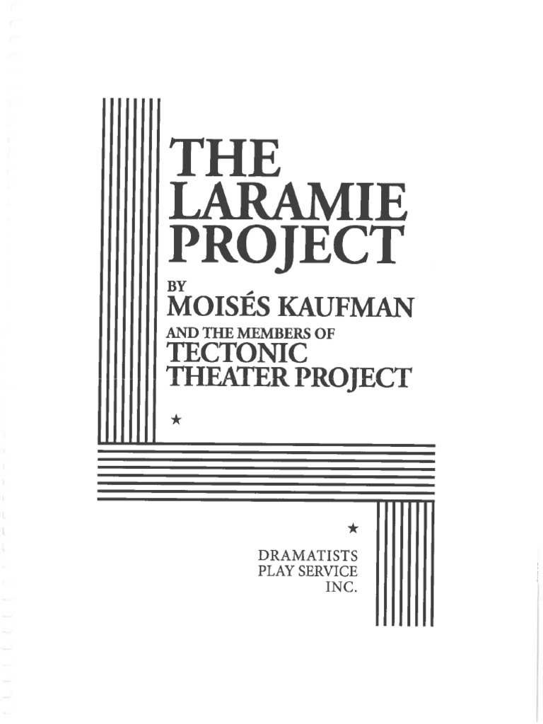 The Laramie Project - Ten Years Later November 1-3 2012 | PDF