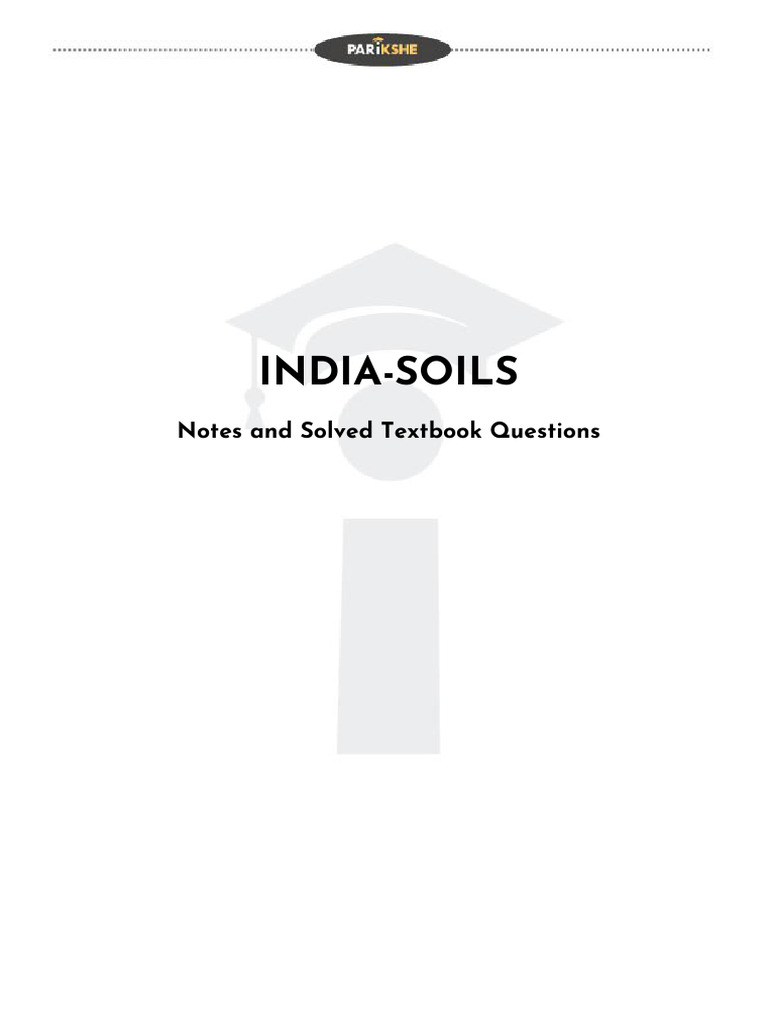 EM - India-Soils - Notes and Solved Textbook Exercise | PDF | Erosion ...