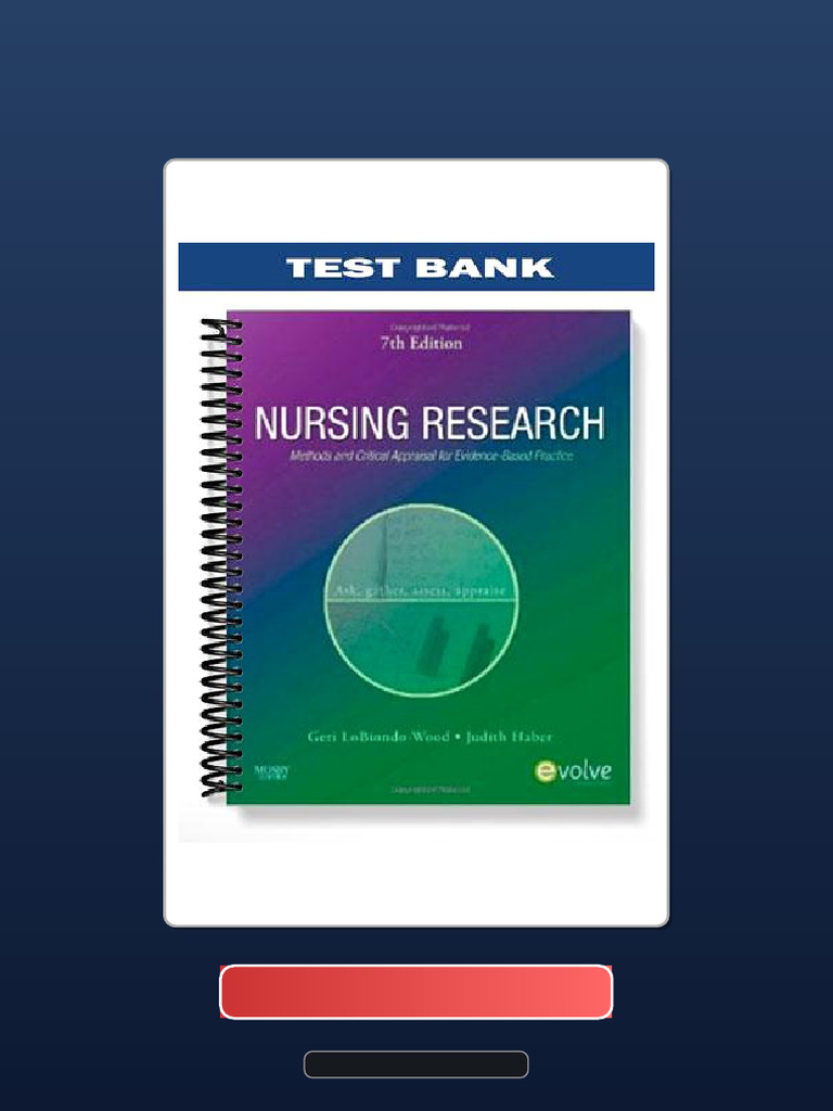 Test Bank For Nursing Research Methods and Critical Appraisal For ...