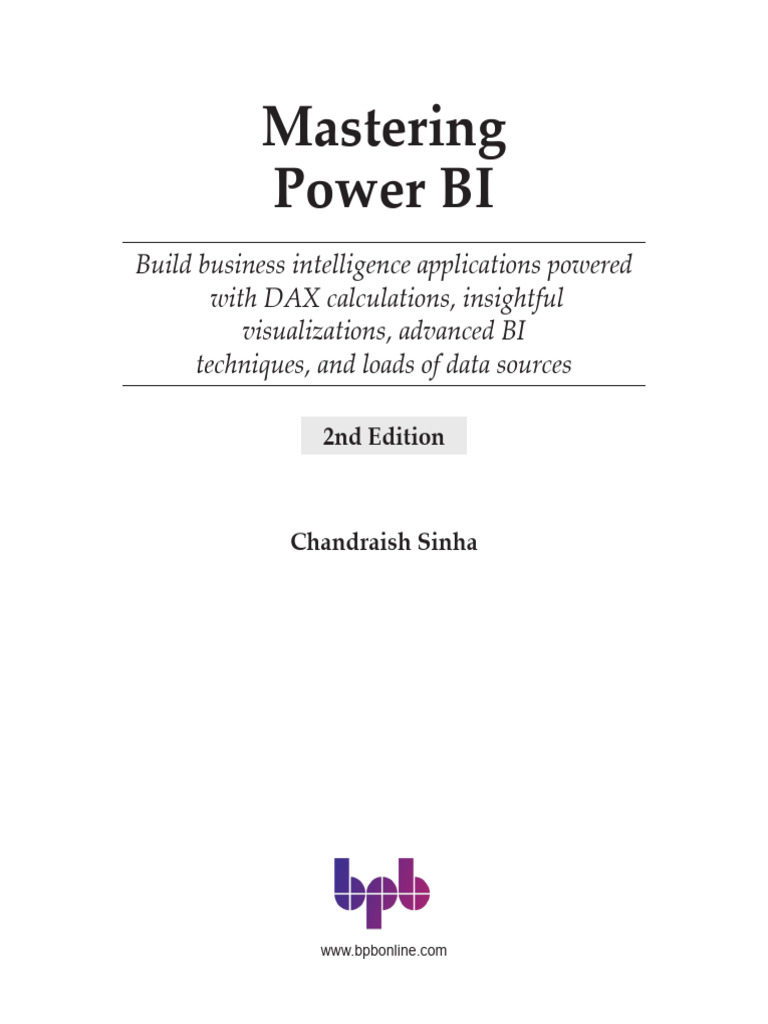 Mastering Power Bi 2nd Edition Chandraish Sinha | PDF | Artificial Intelligence | Intelligence ...