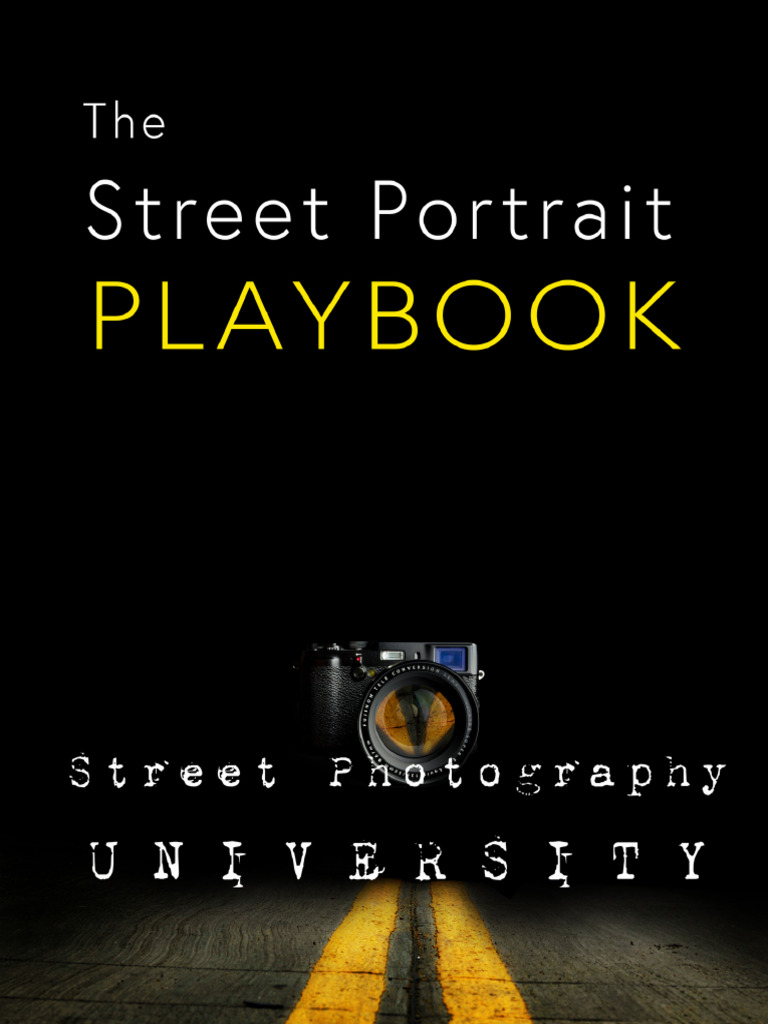 Street Portrait Photography Guide | PDF | Vision | Light