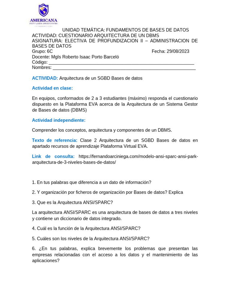 Actividad 3 Cuestionario Arquitectura de Un DBMS | PDF | Bases de datos | No Sql