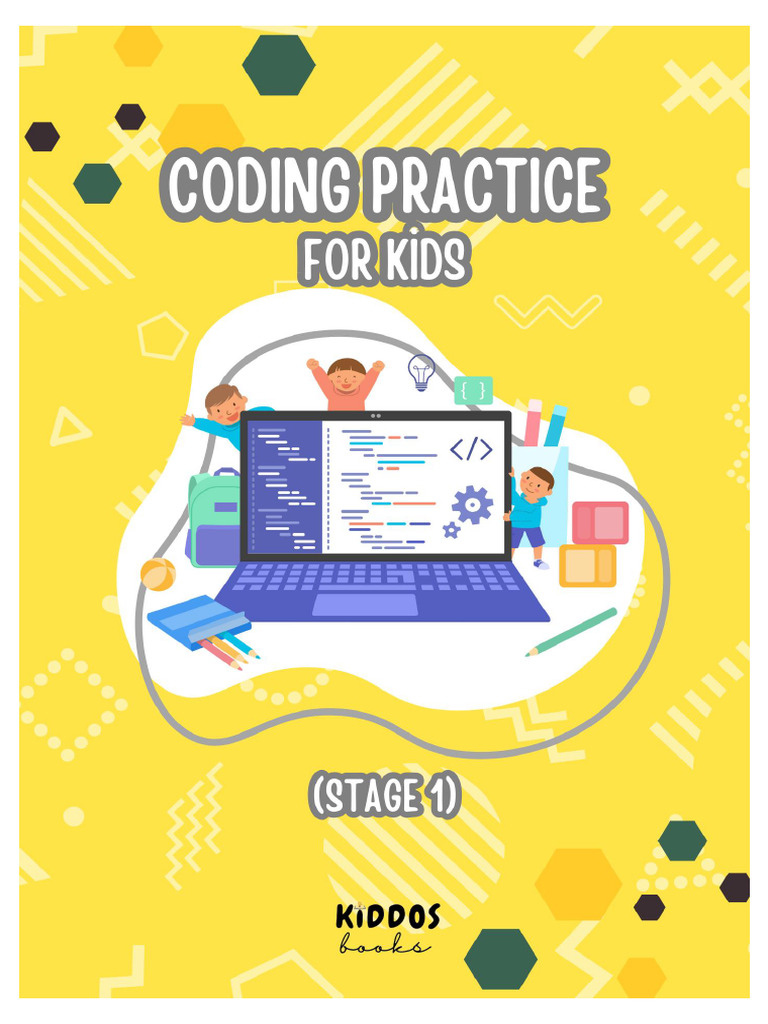 Coding Practice For Kids (Stage 1) | PDF
