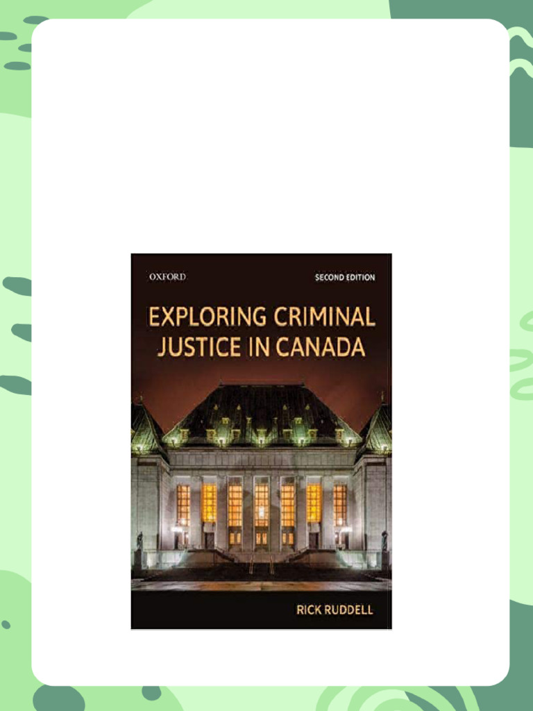 (Ebook PDF) Exploring Criminal Justice in Canada Second 2Nd Edition ...