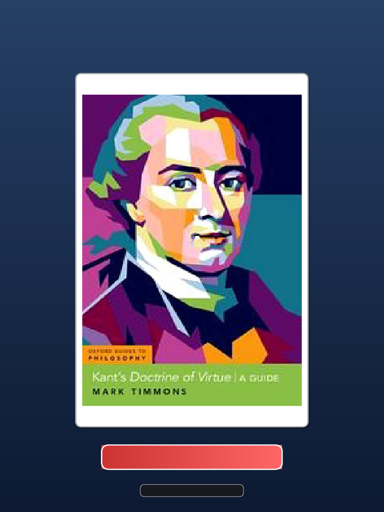 Get Test Bank For Kants Doctrine of Virtue Mark Timmons HQ File PDF ...