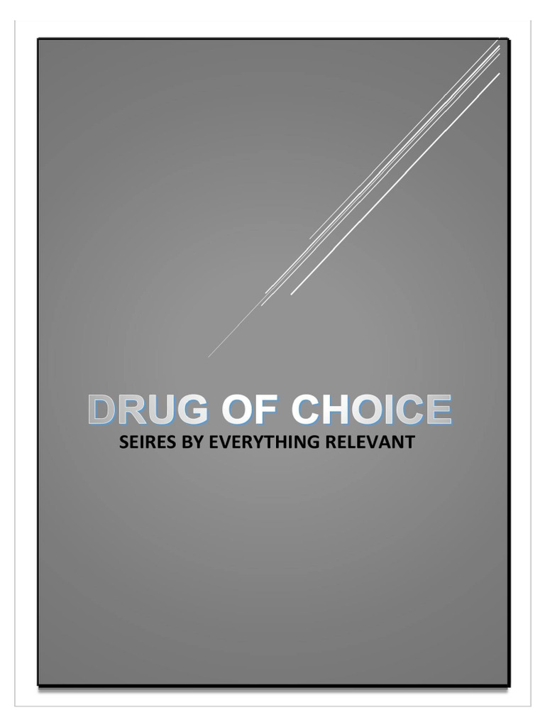 Drug of Choice | PDF