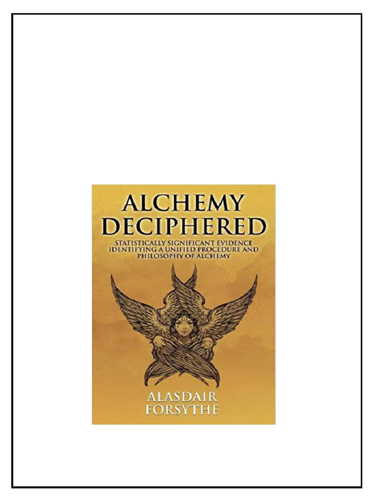 Alchemy Deciphered Statistically Significant Evidence Identifying A ...