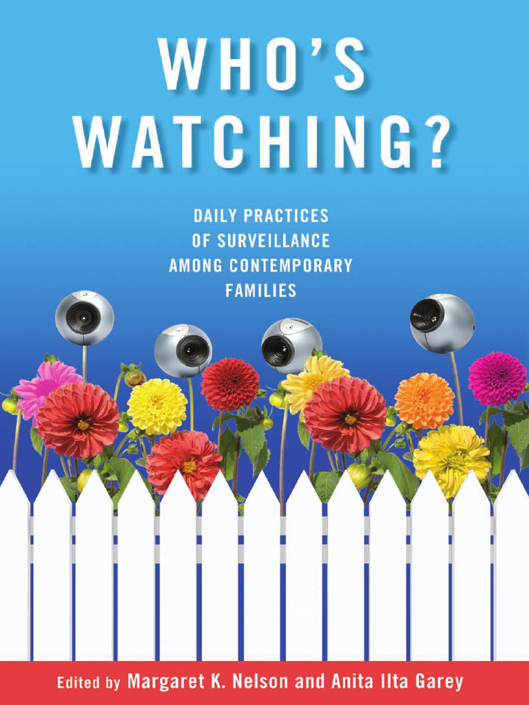 Whos Watching | PDF | Surveillance | Adolescence