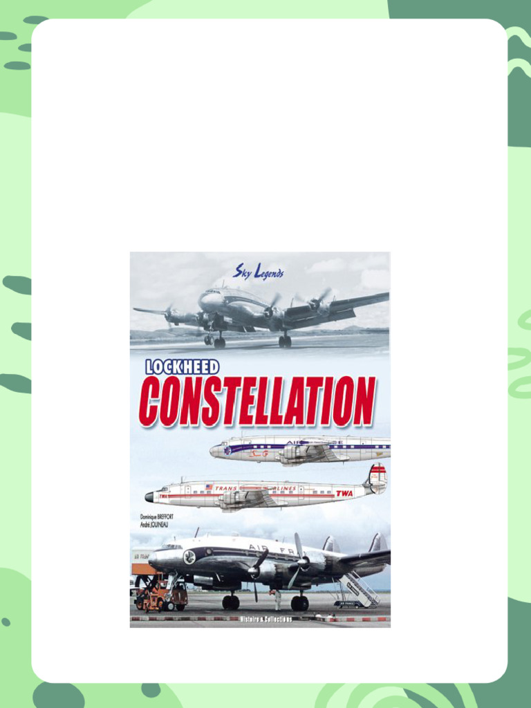 Lockheed Constellation From Excalibur to Starliner Civilian and ...