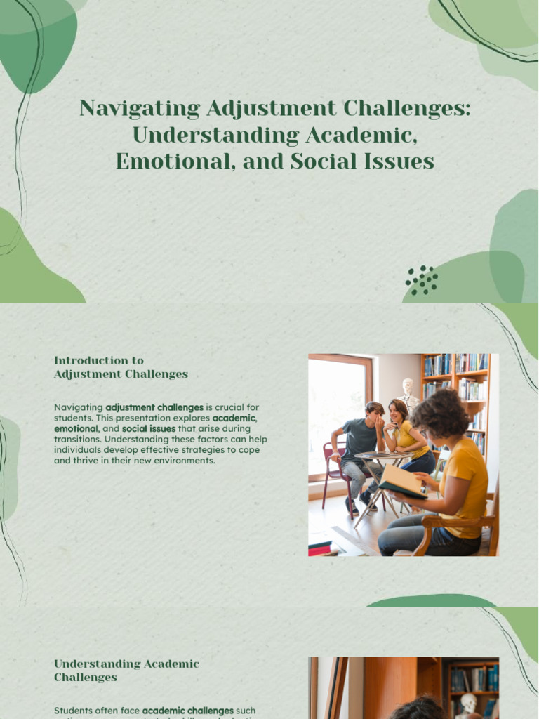 Slidesgo Navigating Adjustment Challenges Understanding Academic ...