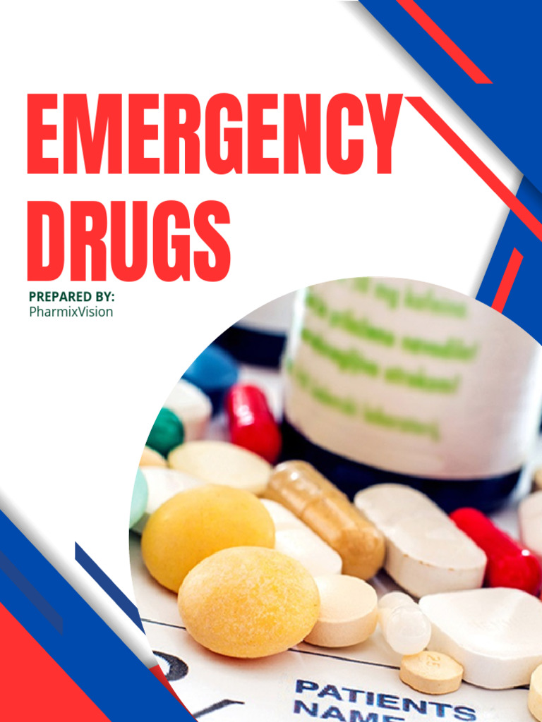 Emergency Drugs Overview and Uses | PDF | Cardiac Arrest | Heart