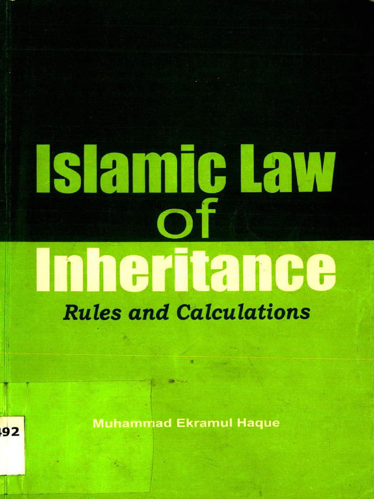 Islamic Law of Inheritance Rules and Calculations by Muhammad Ekramul ...