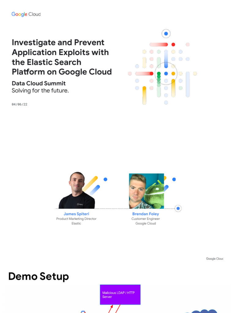 Investigate and Prevent Application Exploits With The Elastic Search Platform On Google Cloud | PDF