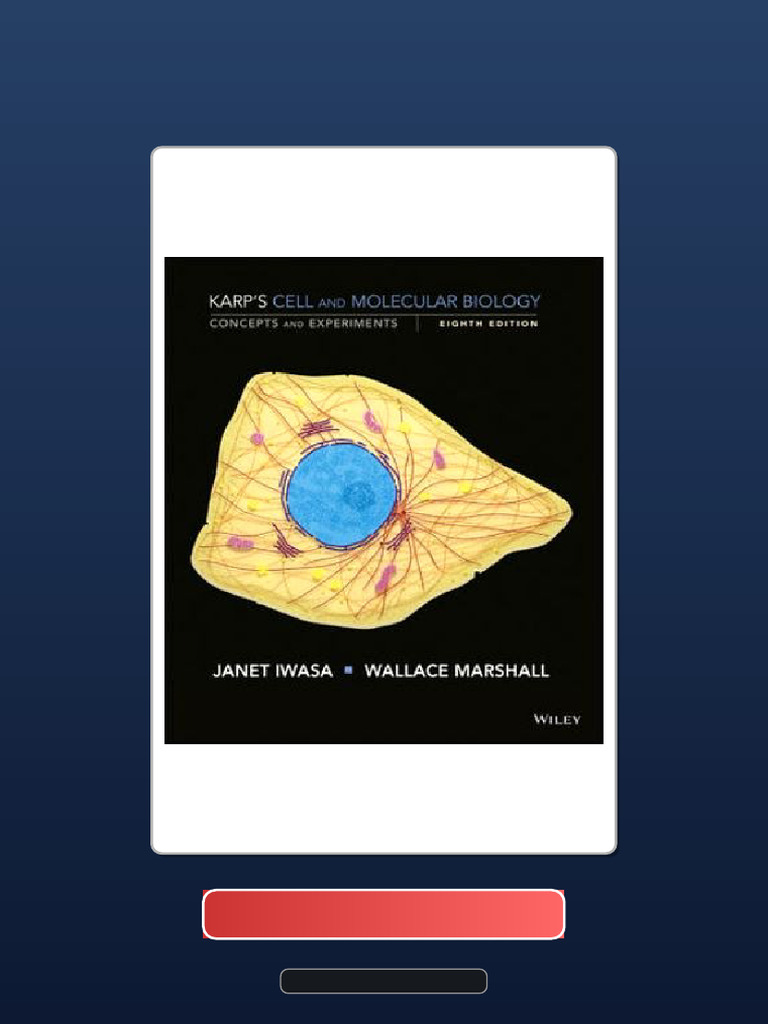 Test Bank For Cell and Molecular Biology 8th Edition Gerald Karp Janet ...