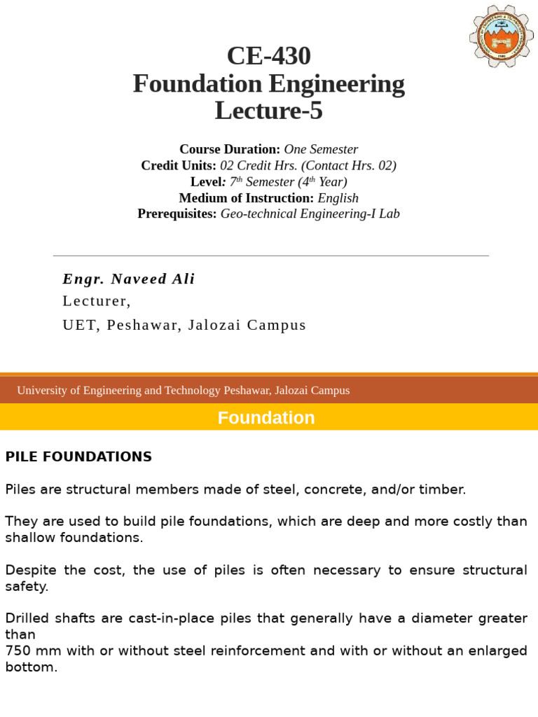 Lecture#5 Pile Foundation | PDF | Deep Foundation | Foundation (Engineering)