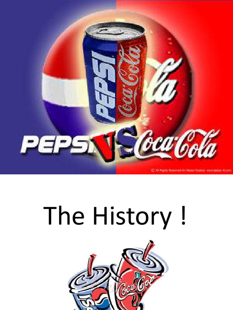 Coke vs Pepsi: A History of the Cola Rivalry | PDF | Pepsi | Coca Cola