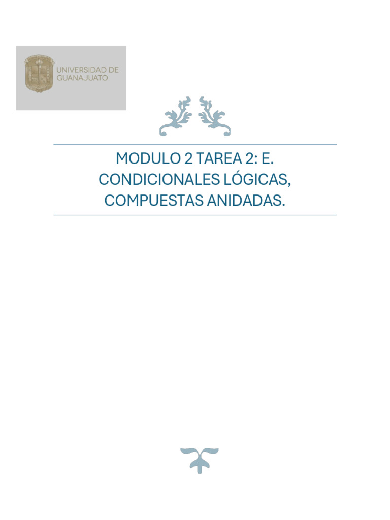 Modulo 2 Tarea 2-Condicionales Lógicas, Compuestas Anidadas | PDF | Programación de computadoras ...