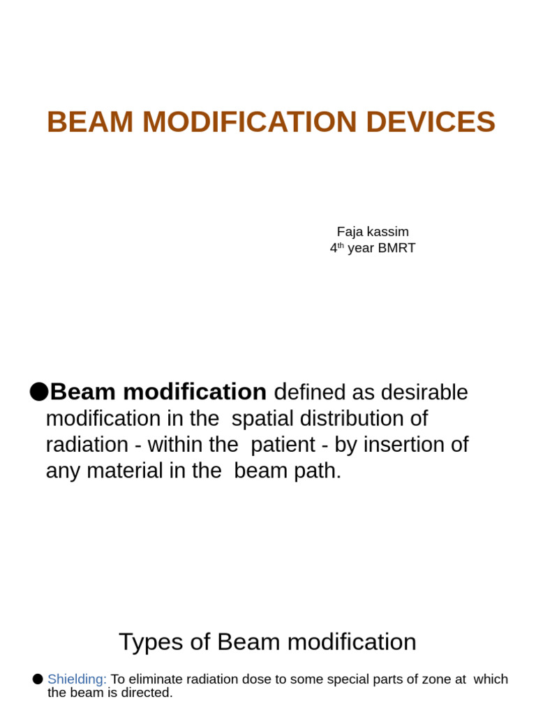 Beam Modification Devices in Radiotherapy | PDF | Radiation Protection ...