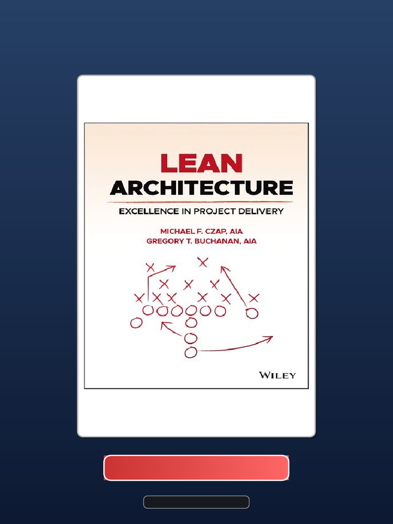 Get Test Bank For Lean Architecture Excellence in Project Delivery 1st ...