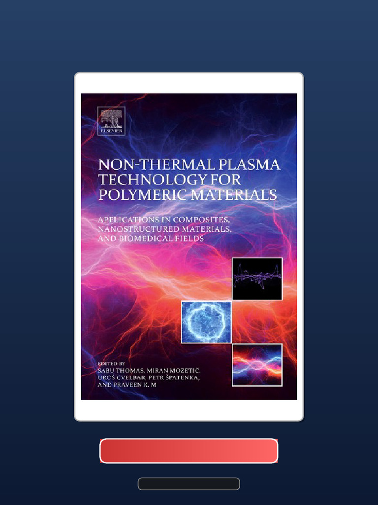 Get Test Bank for NonThermal Plasma Technology for Polymeric Materials ...