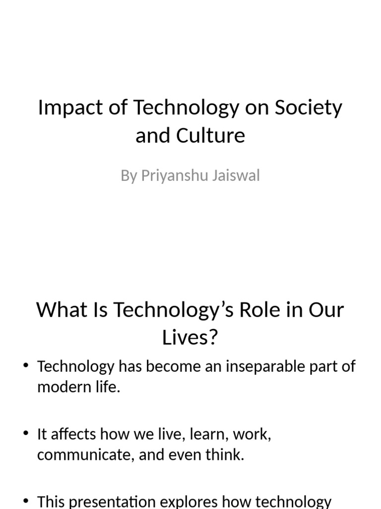 Technology's Dual Impact on Culture | PDF