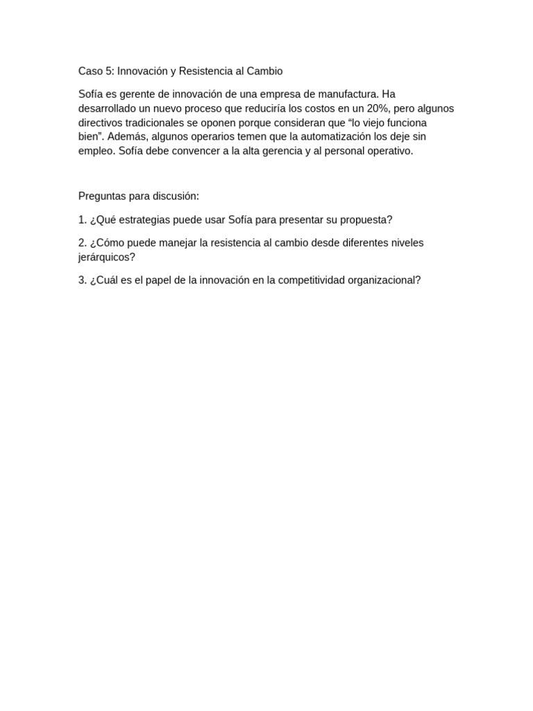 Caso 5 Innovación y Resistencia Al Cambio | PDF