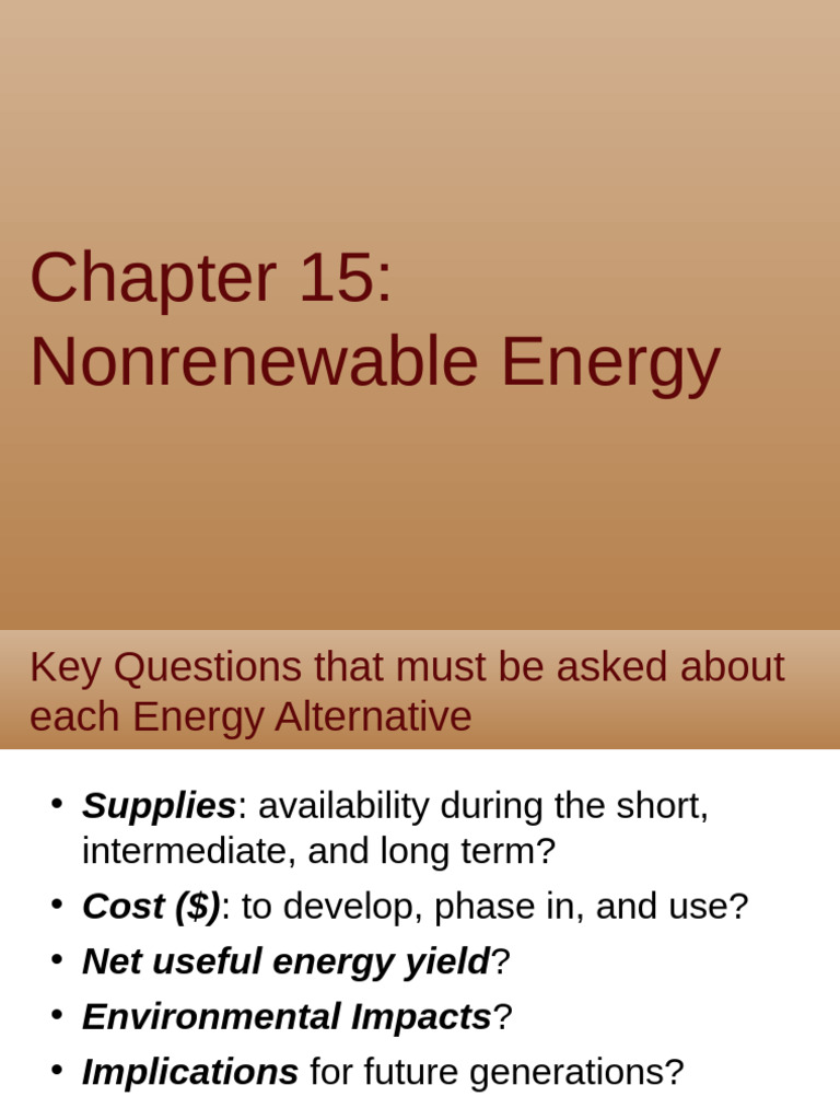 Chapter 15 Nonrenewable Energy | PDF | Nuclear Power | Petroleum