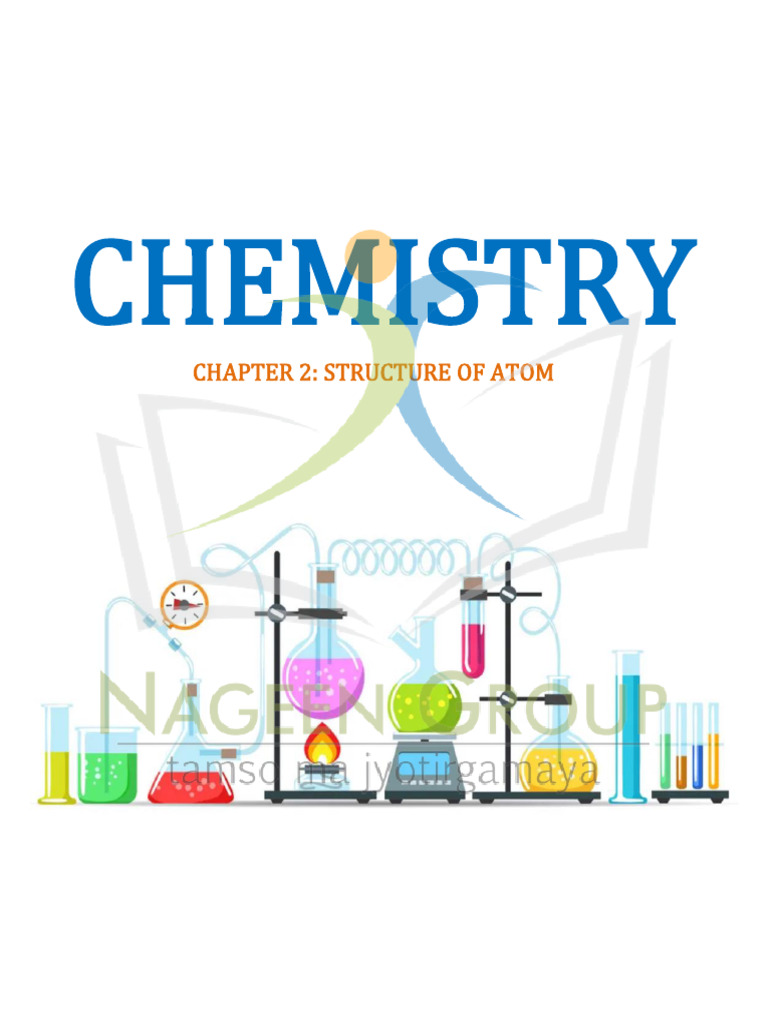 Class 11 Chemistry Notes 2025 26 Chapter 2 Structure of Atom | PDF
