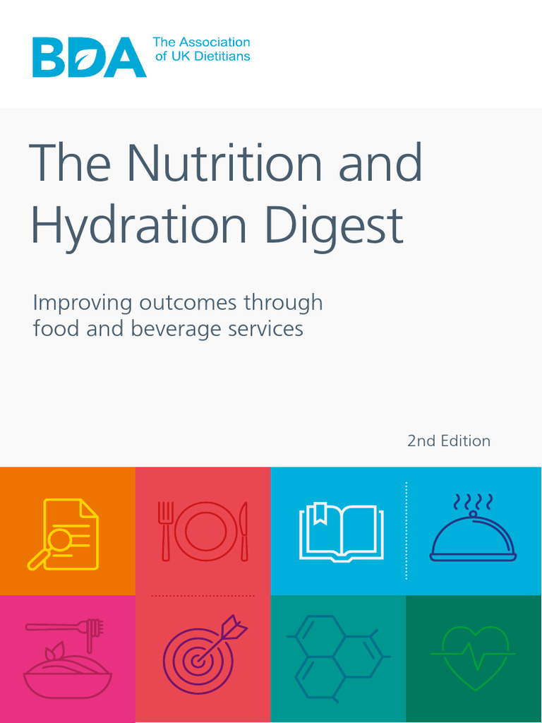 The Nutrition and Hydration Digest - British Dietetic Association - UK ...