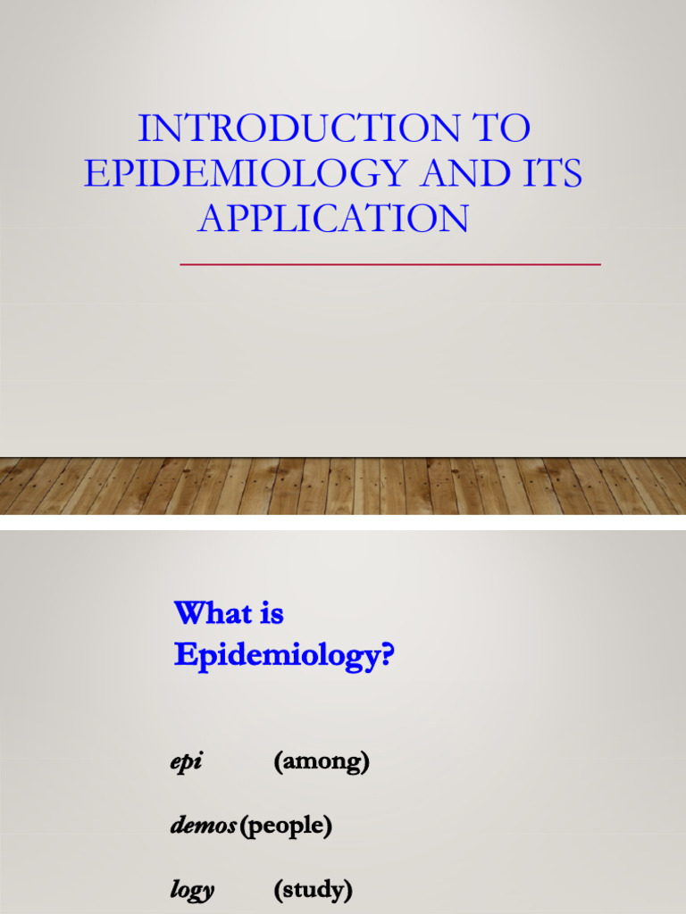 Introduction To Epidemiology and The Modules - Final | PDF | Epidemiology | Prevalence