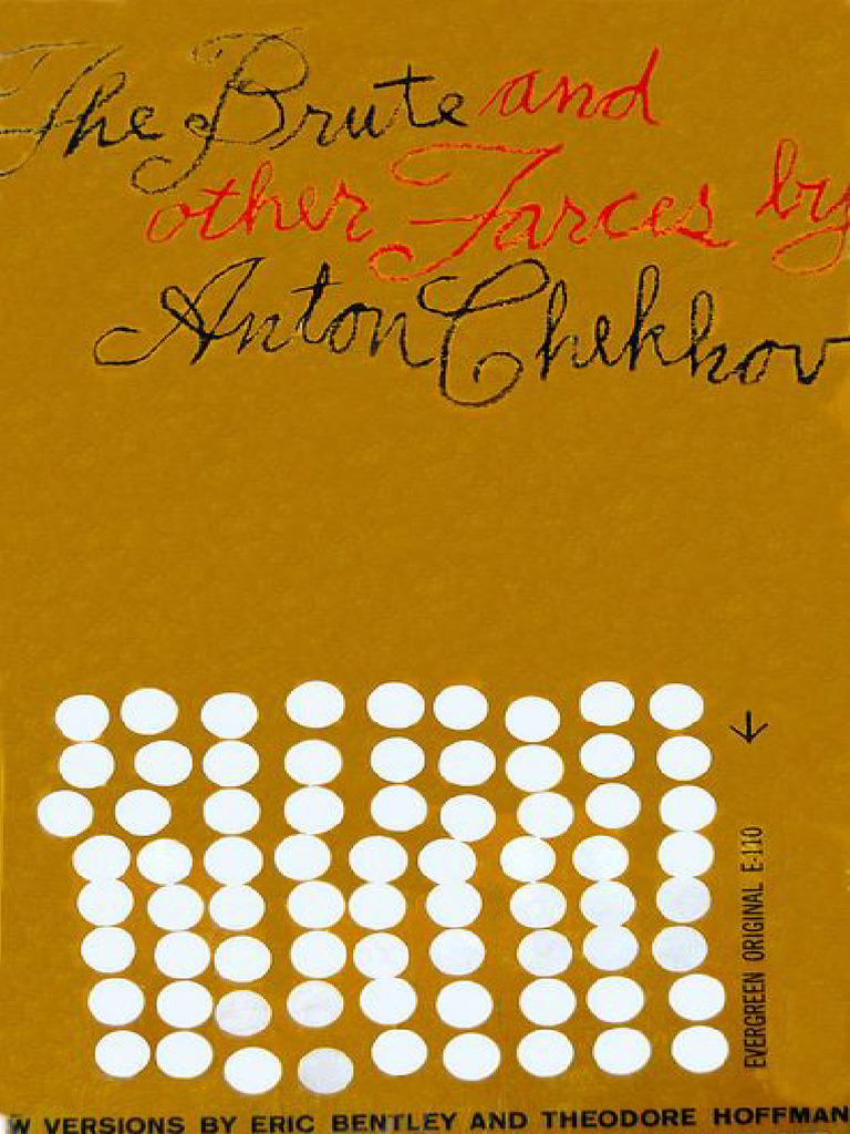 Chekhov, Anton - Brute and Other Farces, The (Grove, 1958) | PDF | Anton Chekhov | Tragedy