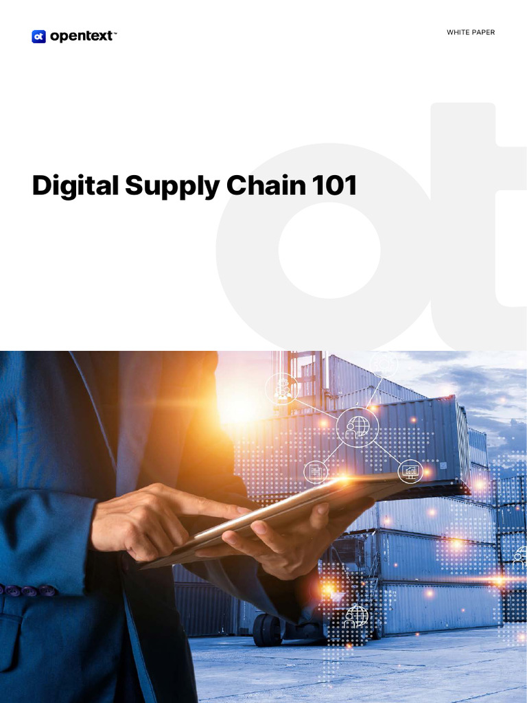 Digital Supply Chain 101 WP en | PDF | Supply Chain | Internet Of Things