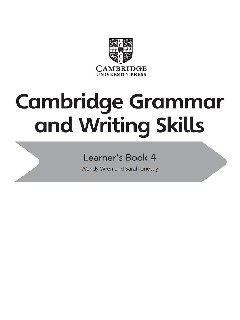 Complete - Cambridge Grammar and Writing Skills 4 | PDF