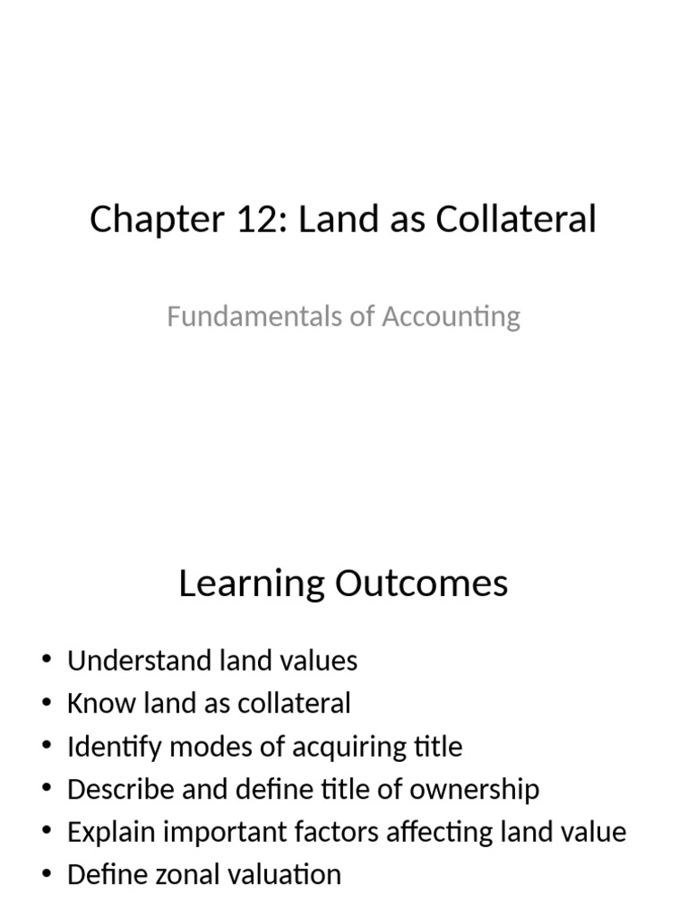 Land As Collateral Complete Presentation | PDF | Real Estate Appraisal ...