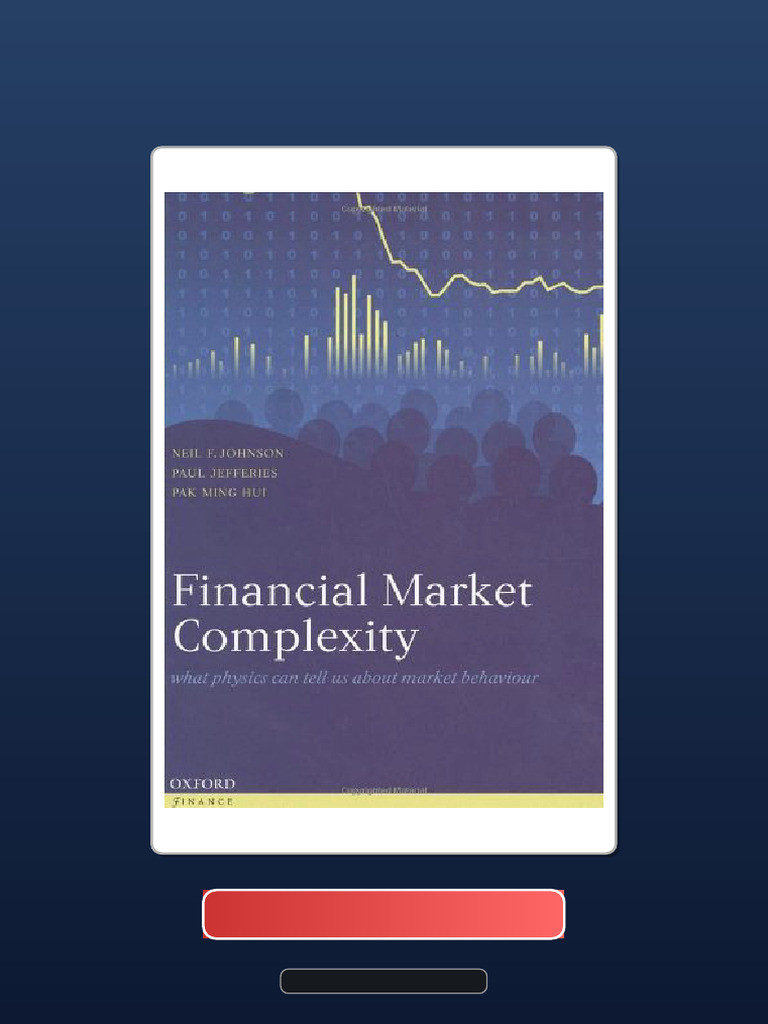 Get Test Bank For Financial Market Complexity What Physis Can Tell S ...
