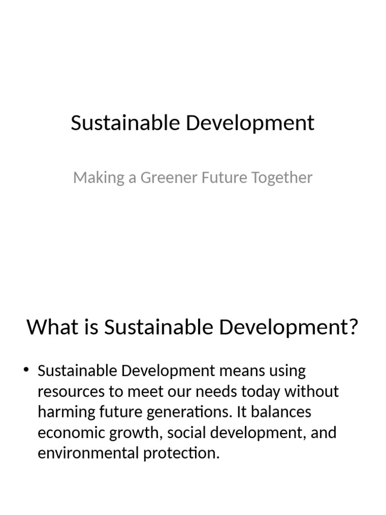 Sustainable Development Presentation | PDF