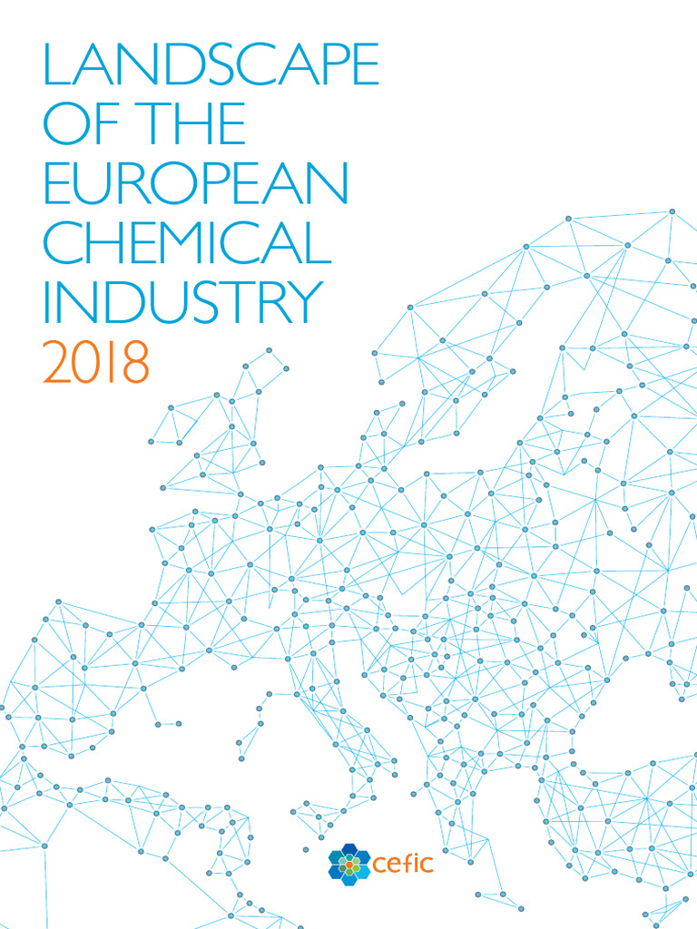 Landscape of European Chemical Industry CEFIC 2018 | PDF | Chemical Industry | Gross Domestic ...