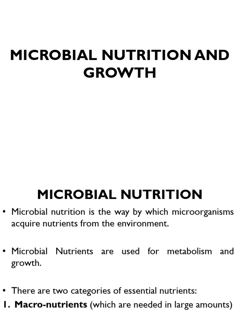 Microbial Nutrition and Growth-2 | PDF | Bacteria | Growth Medium