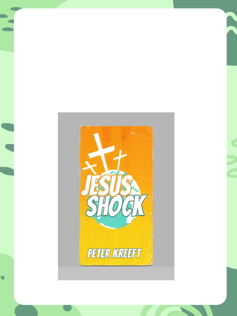 Jesus Shock 1st Edition Peter Kreeft Download | PDF | Jesus | God The ...