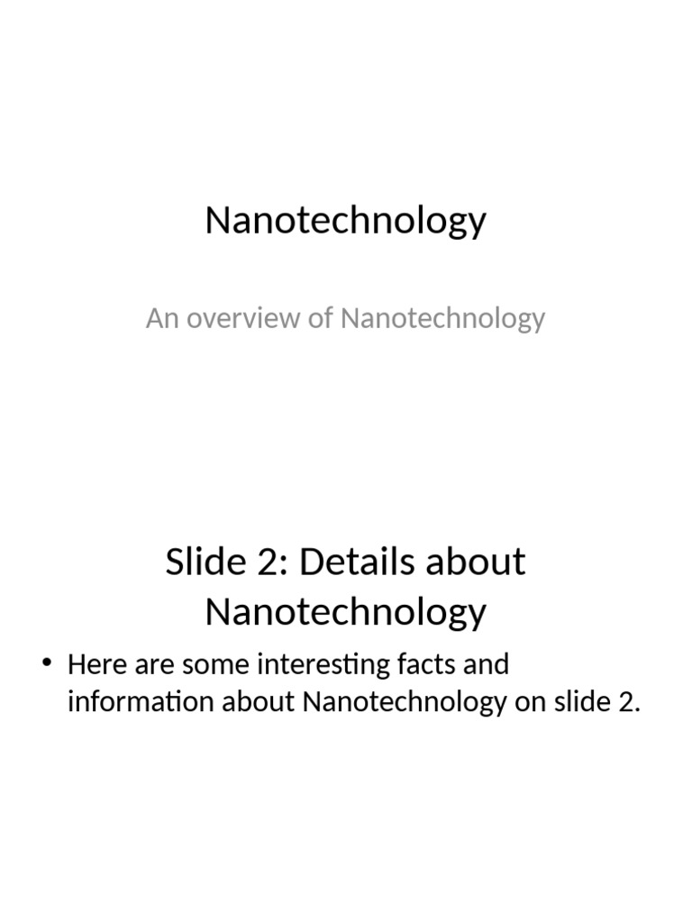 Interesting Facts About Nanotechnology | PDF