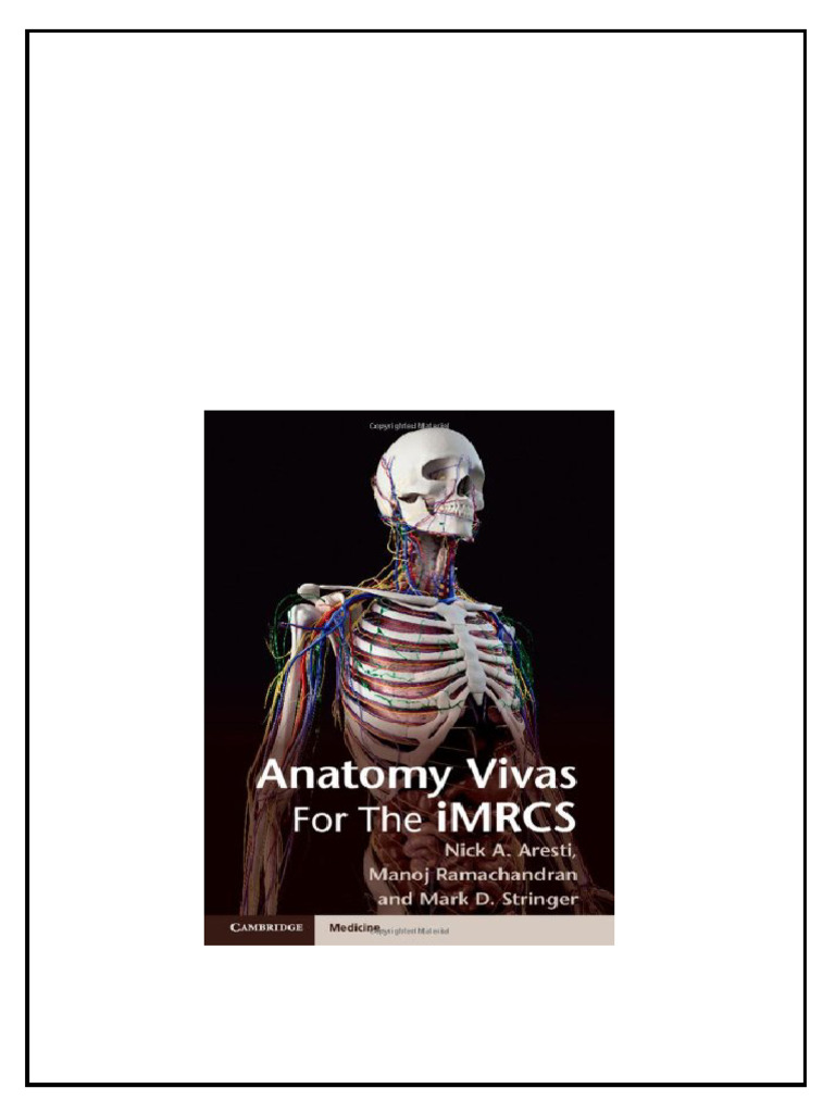 Anatomy Vivas For The Intercollegiate Mrcs 1st Edition Nick Aresti ...