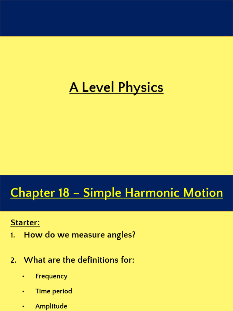 A Level Physics: Simple Harmonic Motion | PDF